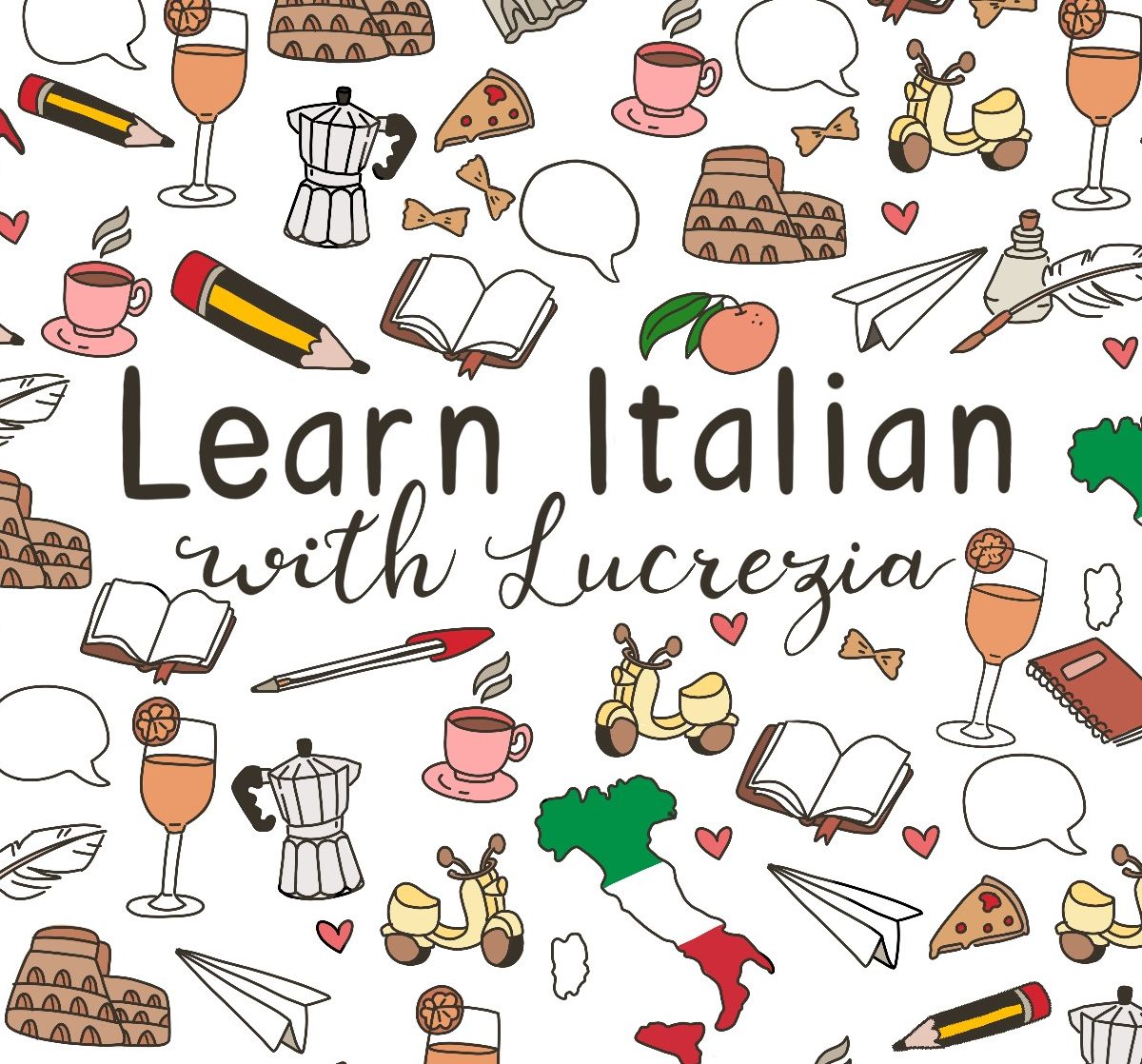 My podcast in Italian – Learn Italian with Lucrezia